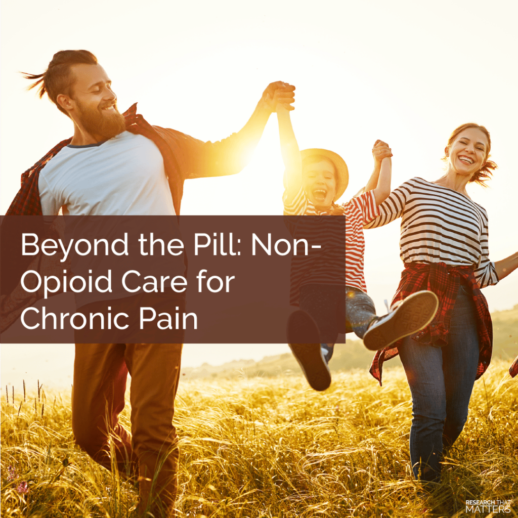 Beyond the Pill: Non-Opioid Care for Chronic Pain | Radiant Life ...