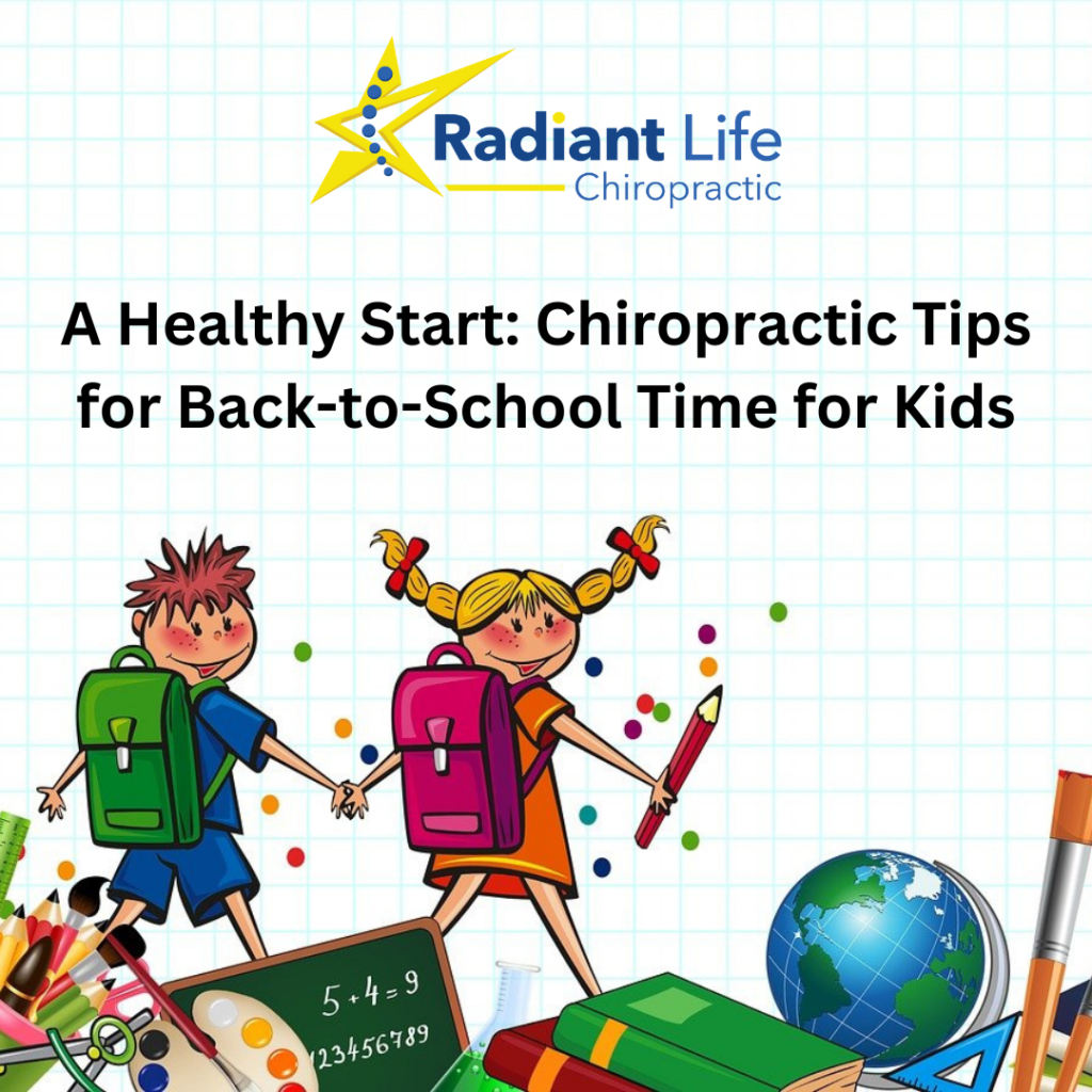A Healthy Start: Chiropractic Tips for Back-to-School Time for Kids ...
